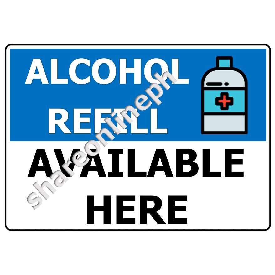 Laminated Signages | Alcohol refill | Signage | Alcohol | Sign Boards ...