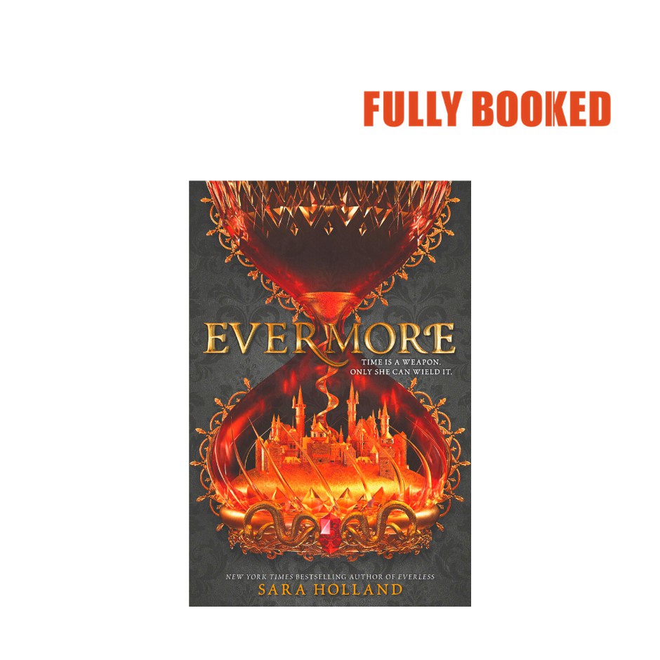 Evermore: Everless, Book 2 (Hardcover) by Sara Holland | Shopee Philippines