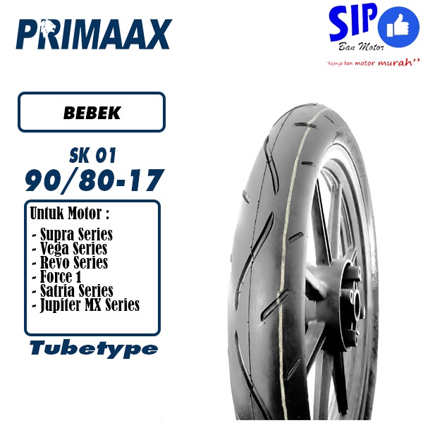 Primaax SK01 90 80 17 Tubetype motorcycle tire not Tubeless SK 01 ...