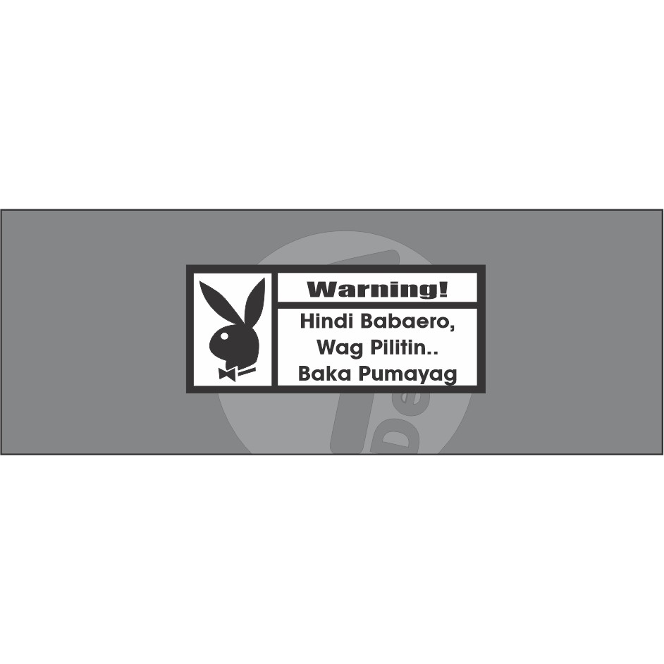 Warning Hindi Babaero Decal Sticker | Shopee Philippines
