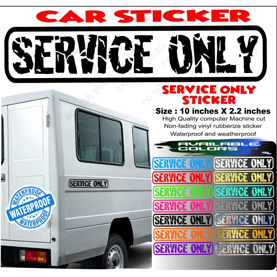 Service only sticker decals for car and motorcycle | Shopee Philippines