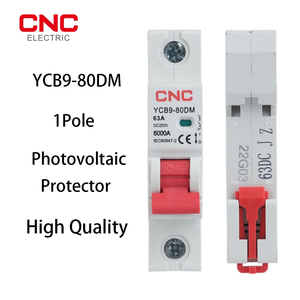 CNC YCB9-80DM 1P MCB 6kA DC 500V Mini Circuit Breaker 16A 20A 25A 32A 40A 50A DC MCB for PV ...