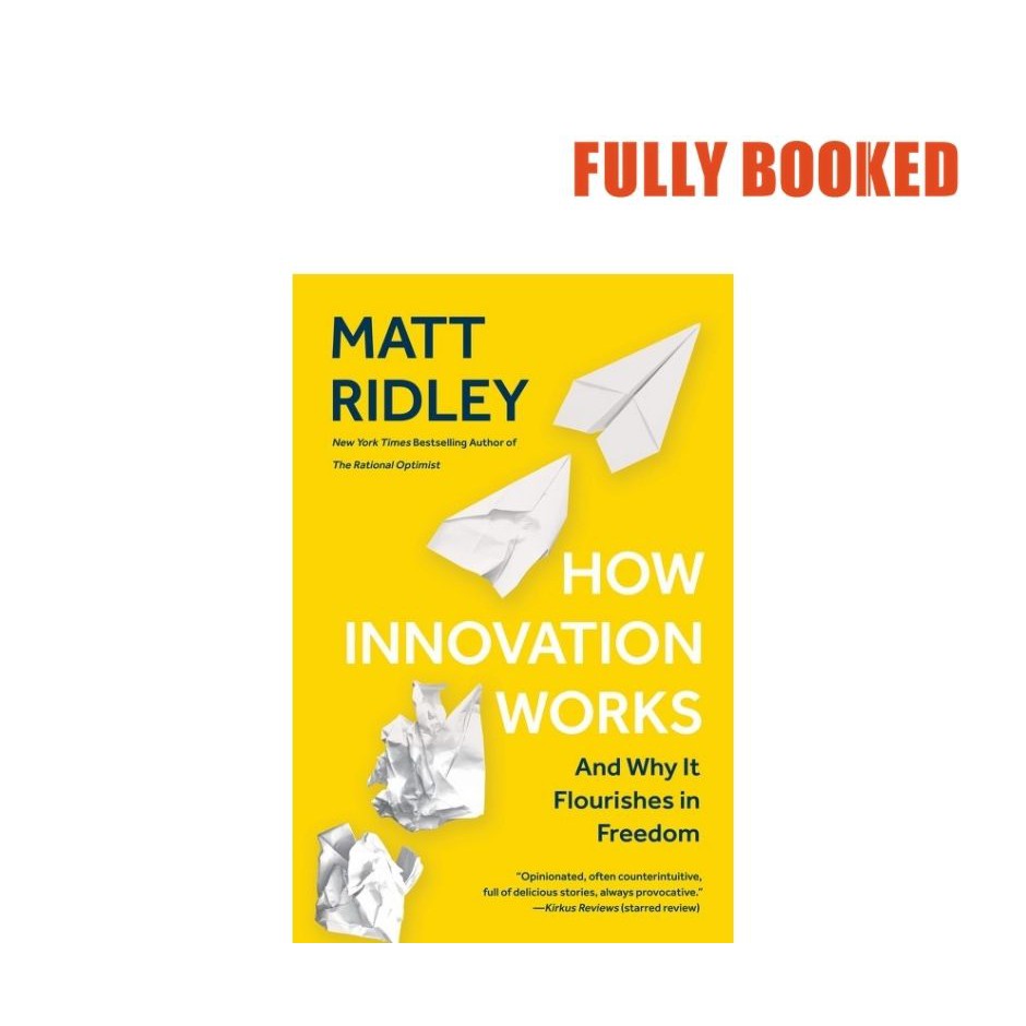 How Innovation Works: And Why It Flourishes in Freedom (Paperback) by ...