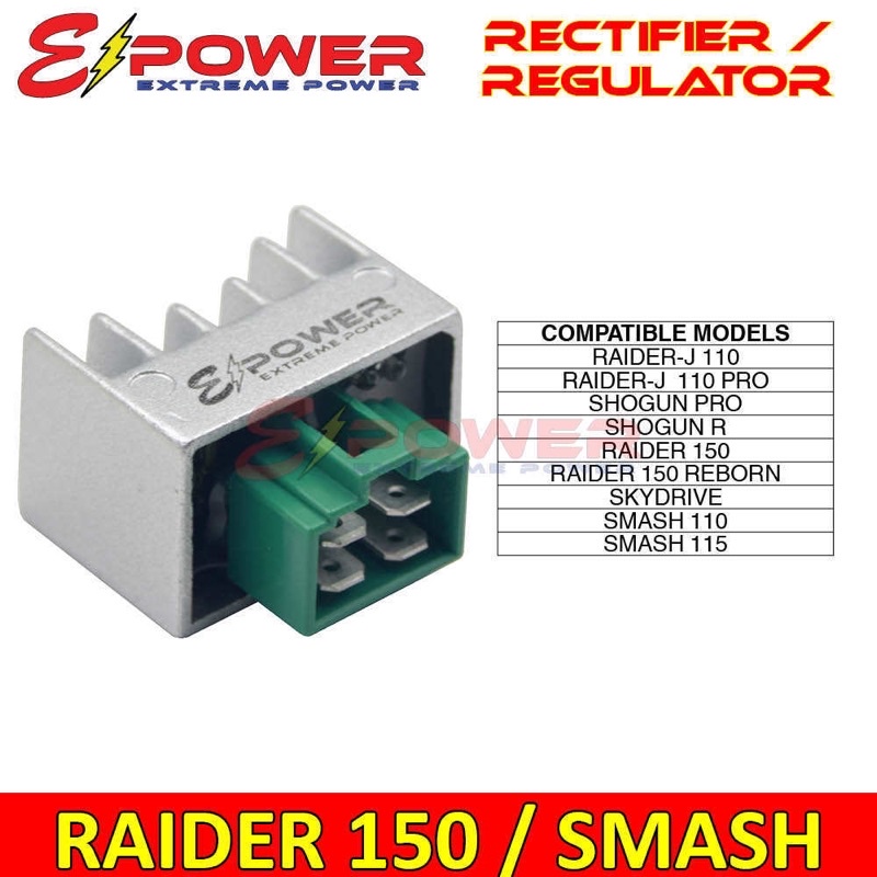 RAIDER 150/SMASH REGULATOR / RECTIFIER E POWER BRAND | Shopee Philippines