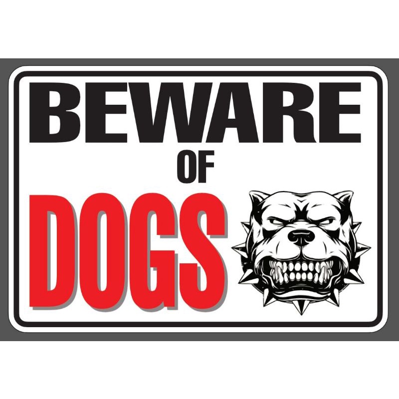 BEWARE OF DOGS DECAL STICKER A4 SIZE | Shopee Philippines