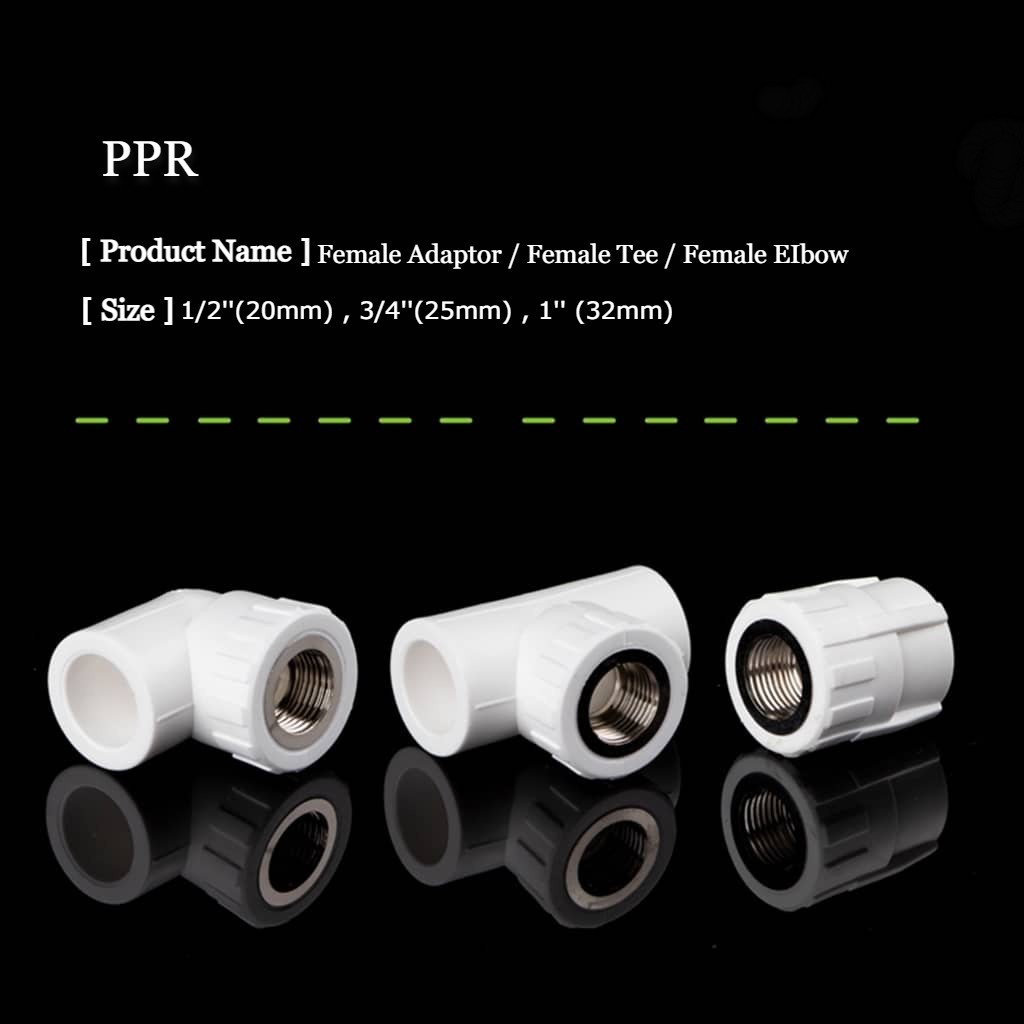 PPR Pipe Fittings Female Adaptor ,Female Tee ,Female EIbow 1/2 , 3/4 ...