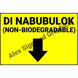 Shop non biodegradable signage for Sale on Shopee Philippines