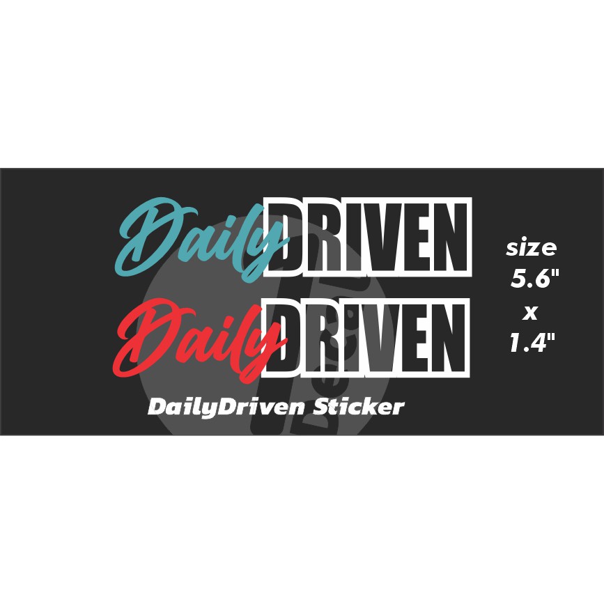 Dailydriven Sticker Decal 3 Color Option | Shopee Philippines