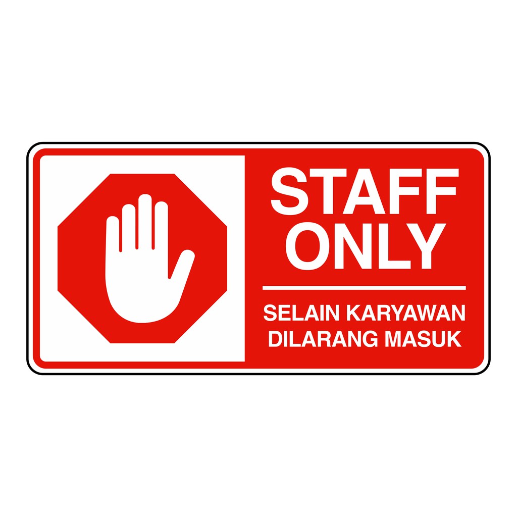 Staff Only Signs Apart from Employees, Prohibited from Entering 15cm x ...