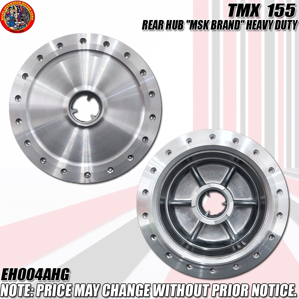 TMX 155 REAR HUB "MSK BRAND" HEAVY DUTY (EH004AHG) | Shopee Philippines