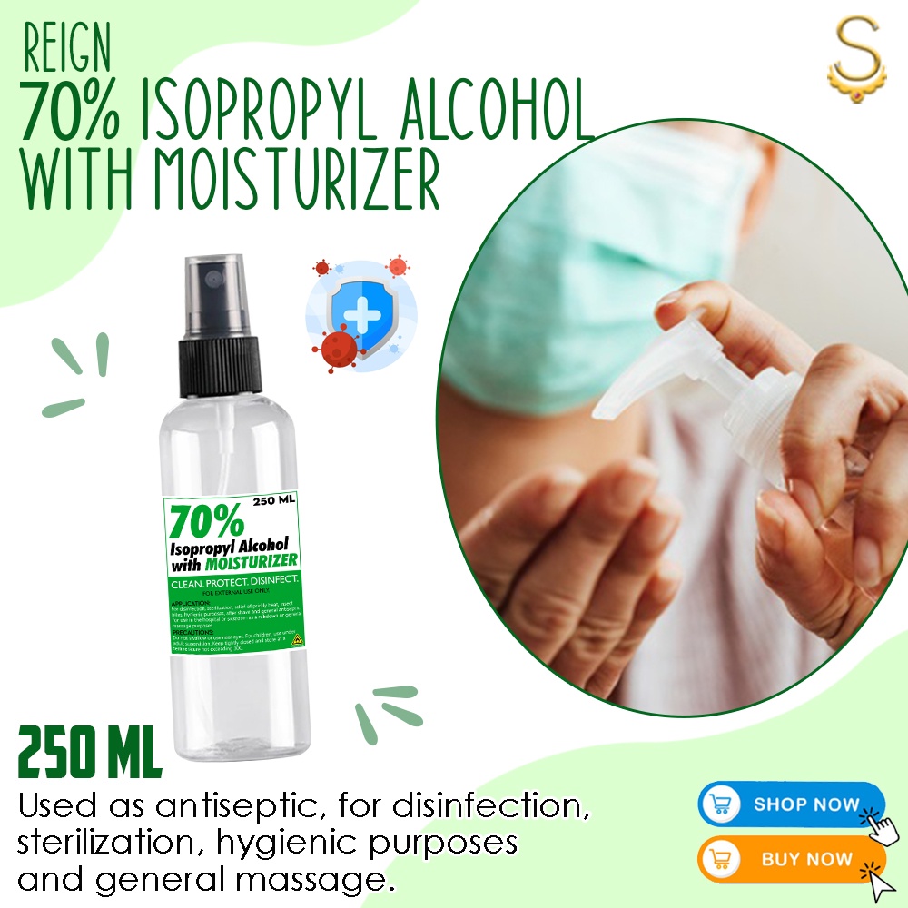 Reign 70% Isopropyl Alcohol with Moisturizer 250ml Sanitizer, Disinfectant, Anti Septic | Shopee ...