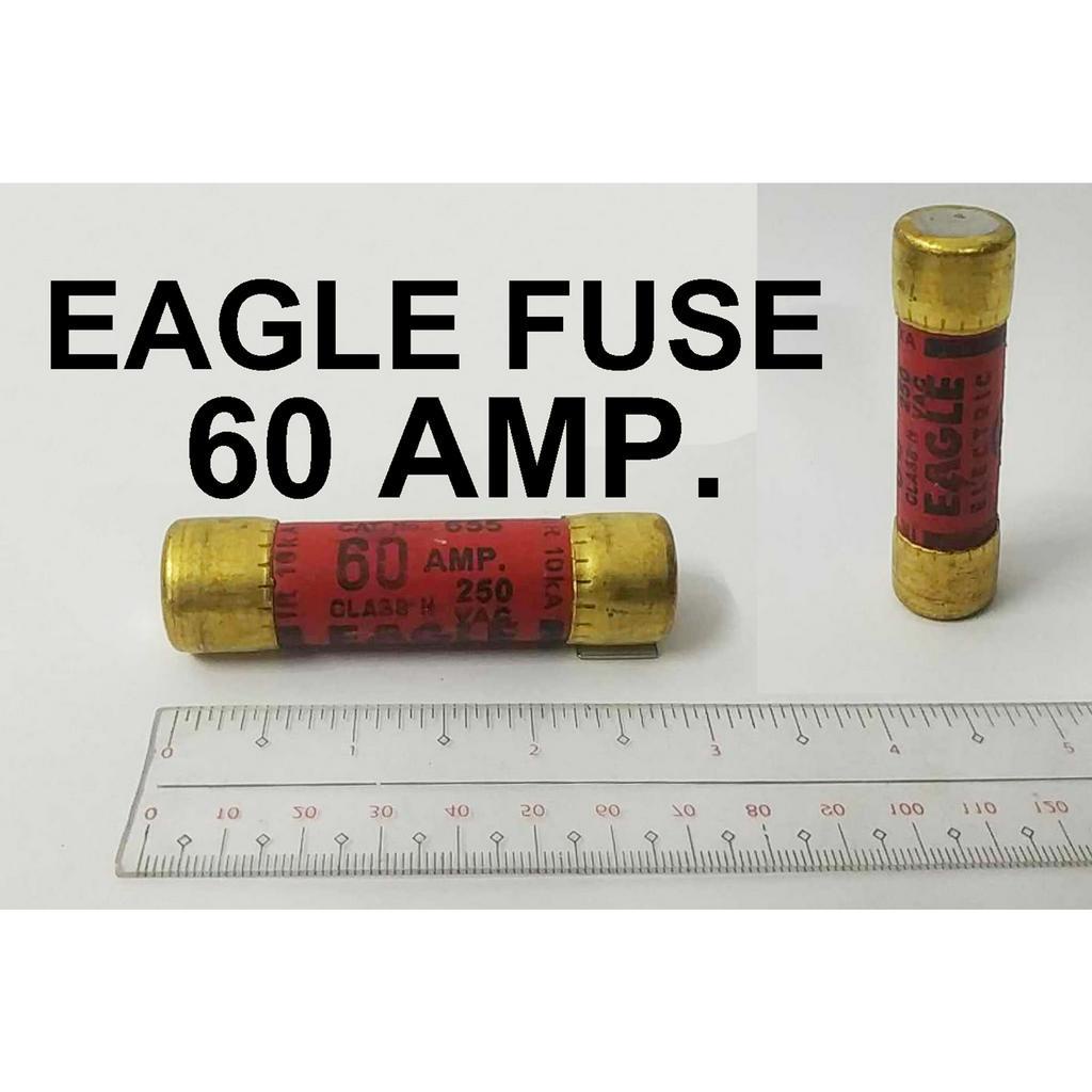 ORIGINAL EAGLE FUSE CARTRIDGE 60 AMP. CAT. NO. 655 CLASS H 250VAC ...