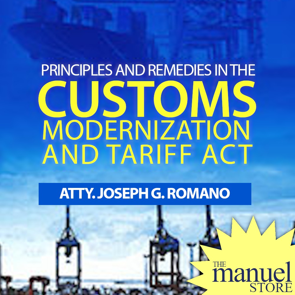 Romano (2016) - Customs Modernization and Tariff Act (CMTA), Principles ...