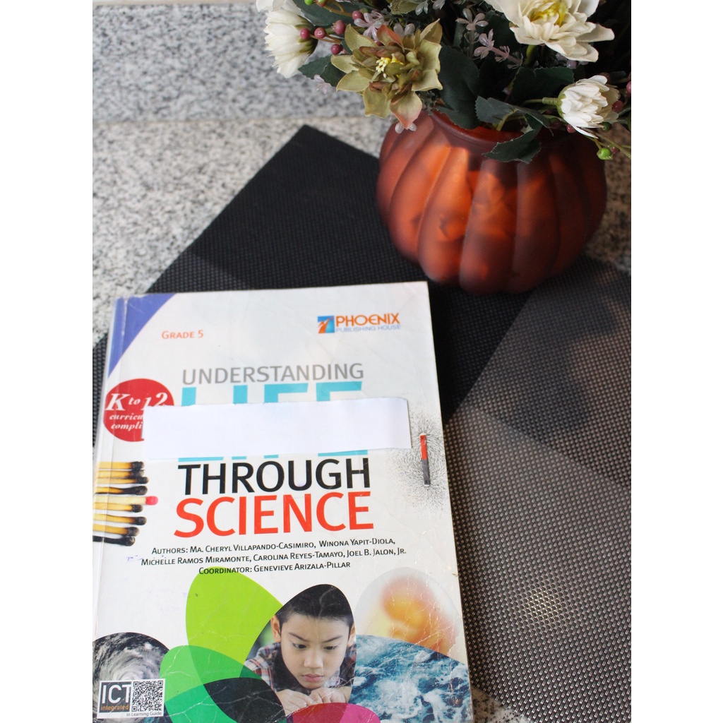 GRADE 5 UNDERSTANDING LIFE THROUGH SCIENCE KTO12 PHOENIX TEXTBOOK ...