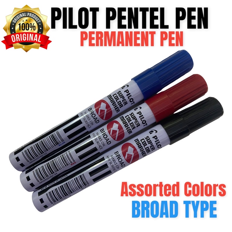 Original Pilot Pentel Pen (Permanent)(Broad Type)Assorted Colors SOLD ...