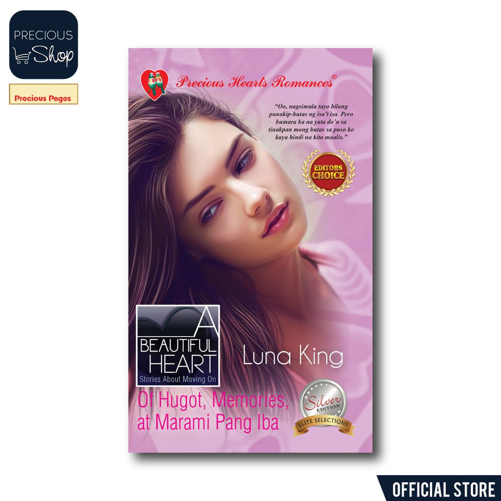 A Beautiful Heart - Of Hugot, Memories, At Marami Pang Iba by Luna King ...