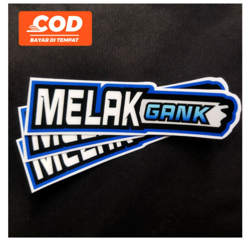 Stickers MELAK GANK LONG VERSION | Shopee Philippines