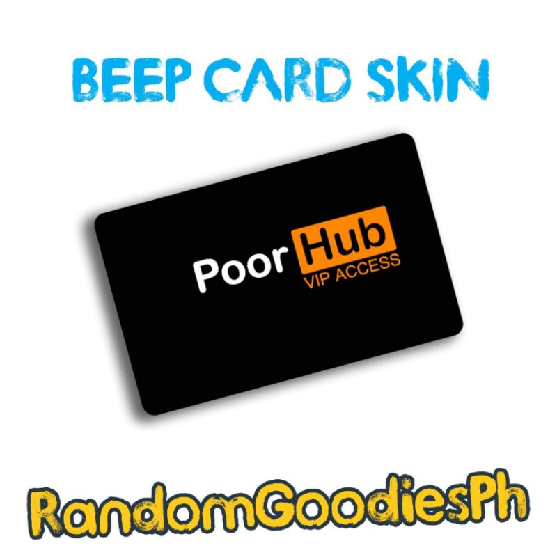 Poor Hub Card Skins Sticker (for ATM CARD, BEEP CARD, LOYALTY CARD ...