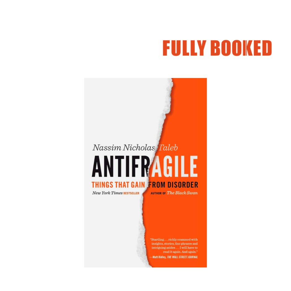 Antifragile: Things That Gain from Disorder (Paperback) by Nassim ...