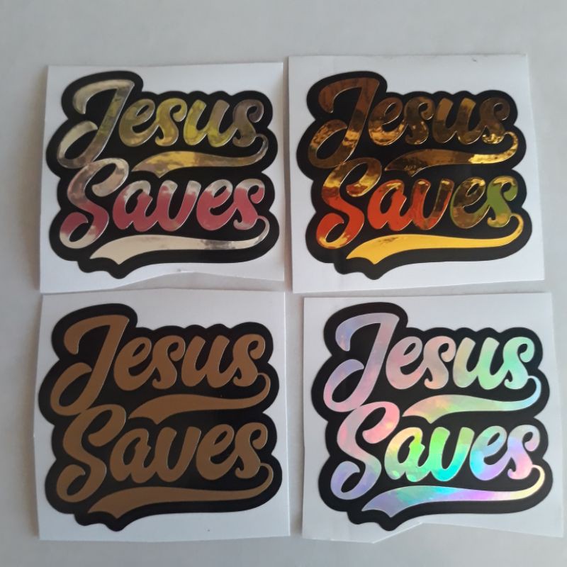 JESUS SAVES STICKER/DECAL IN GOLD, SILVER & HOLOGRAM | Shopee Philippines