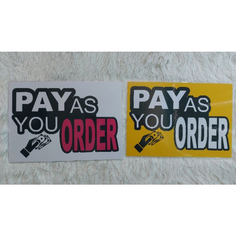 Pay as you Order sign / signage, Laminated A4 size | Shopee Philippines