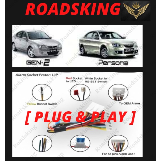 PROTON PERSONA GEN2 [ PLUG & PLAY ] CAR ALARM OEM SOCKET CAR ALARM 13 ...