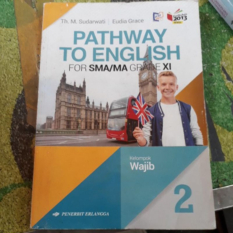 Pathway TO ENGLISH GRADE 11 SMA/MA MANDATORY GROUP ERLANGGA (ORIGINAL) | Shopee Philippines