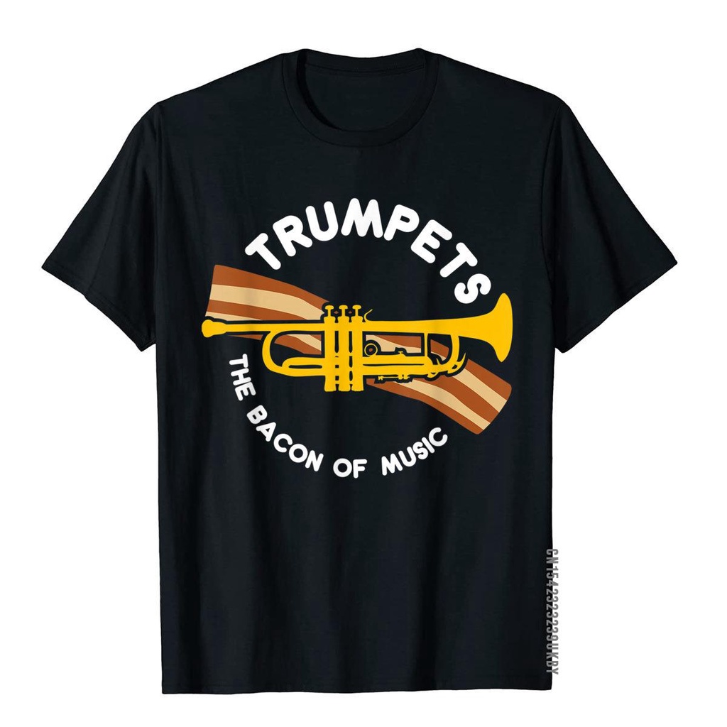 Trumpets The Bacon Of Music Shirt Funny Trumpet Player Gift Gift T ...