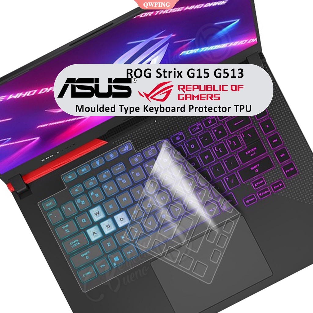 For Asus ROG Strix G15 G513 G513x G513Q G513QM G513QR G513QY G 15 ...