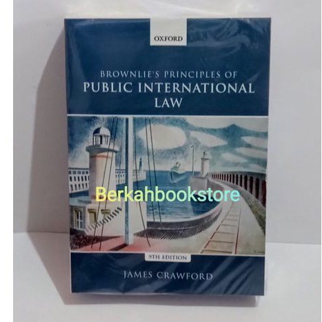 Brownlie's principles of public international law 9th Edition by James ...
