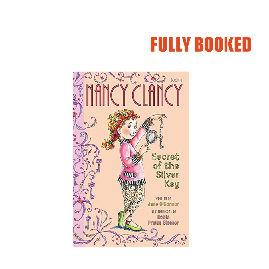 Nancy Clancy, Secret of the Silver Key: Fancy Nancy, Book 4 (Paperback ...