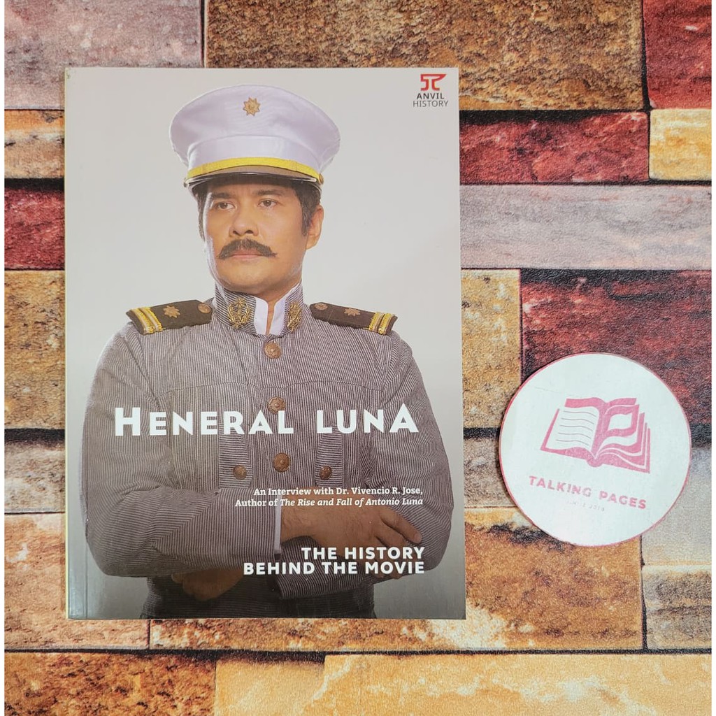 Heneral Luna: The Story Behind The Movie (Talking Pages) | Shopee ...