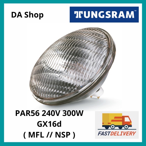 Tungsram PAR56 230V 300W MFL // NSP GX16d Studio Lamp | Shopee Philippines