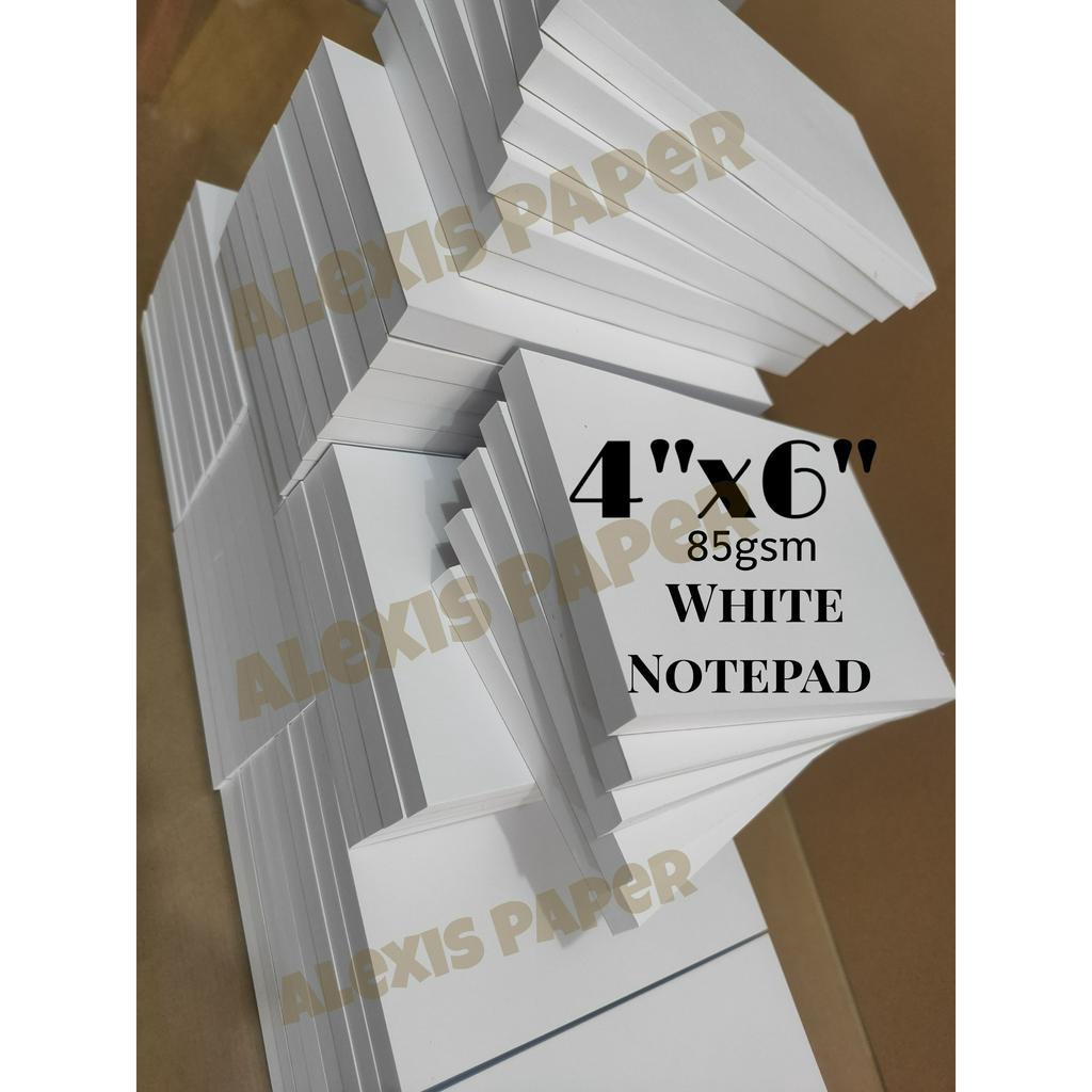 4x6 85gsm White Notepad / Memo Pad / Scratch Pad 100sheets/pad [1pc or ...