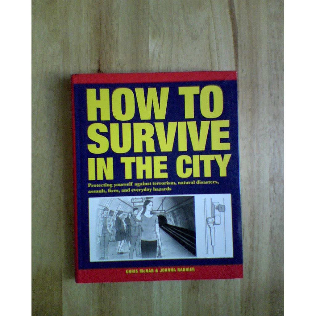 Survival How to Survive in the City Self Defense First Aid Home ...