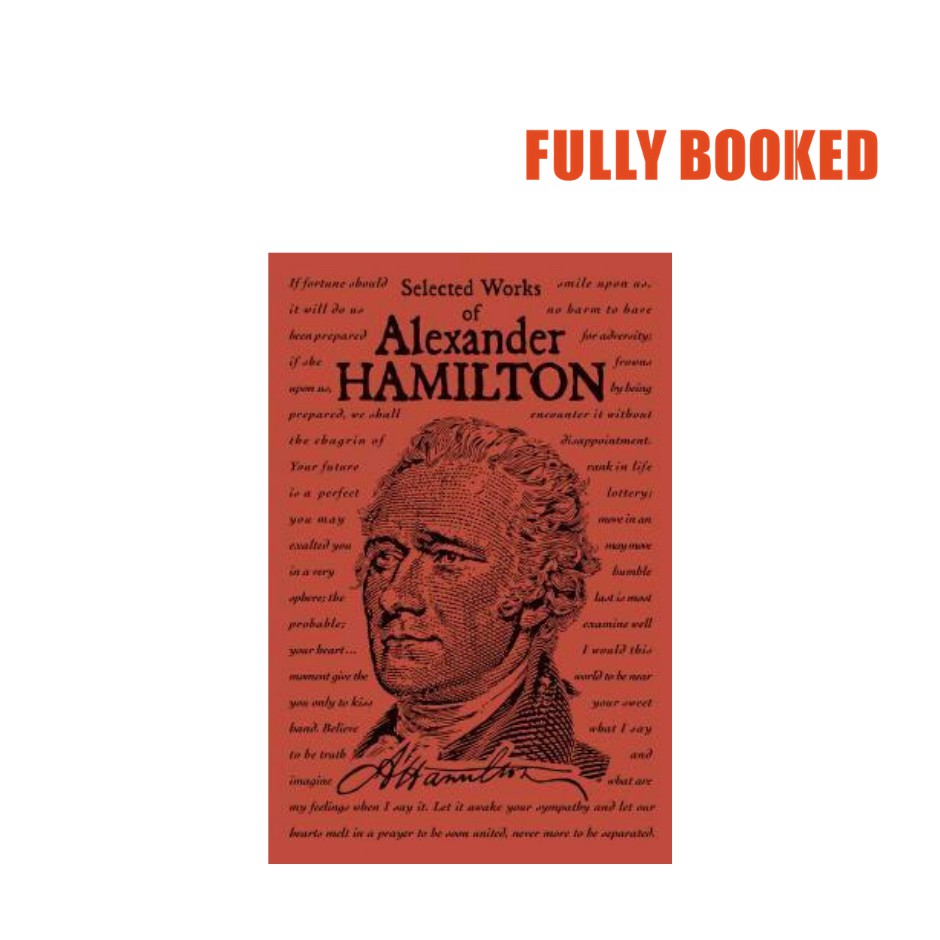 Selected Works of Alexander Hamilton, Word Cloud Classics (Flexibound ...