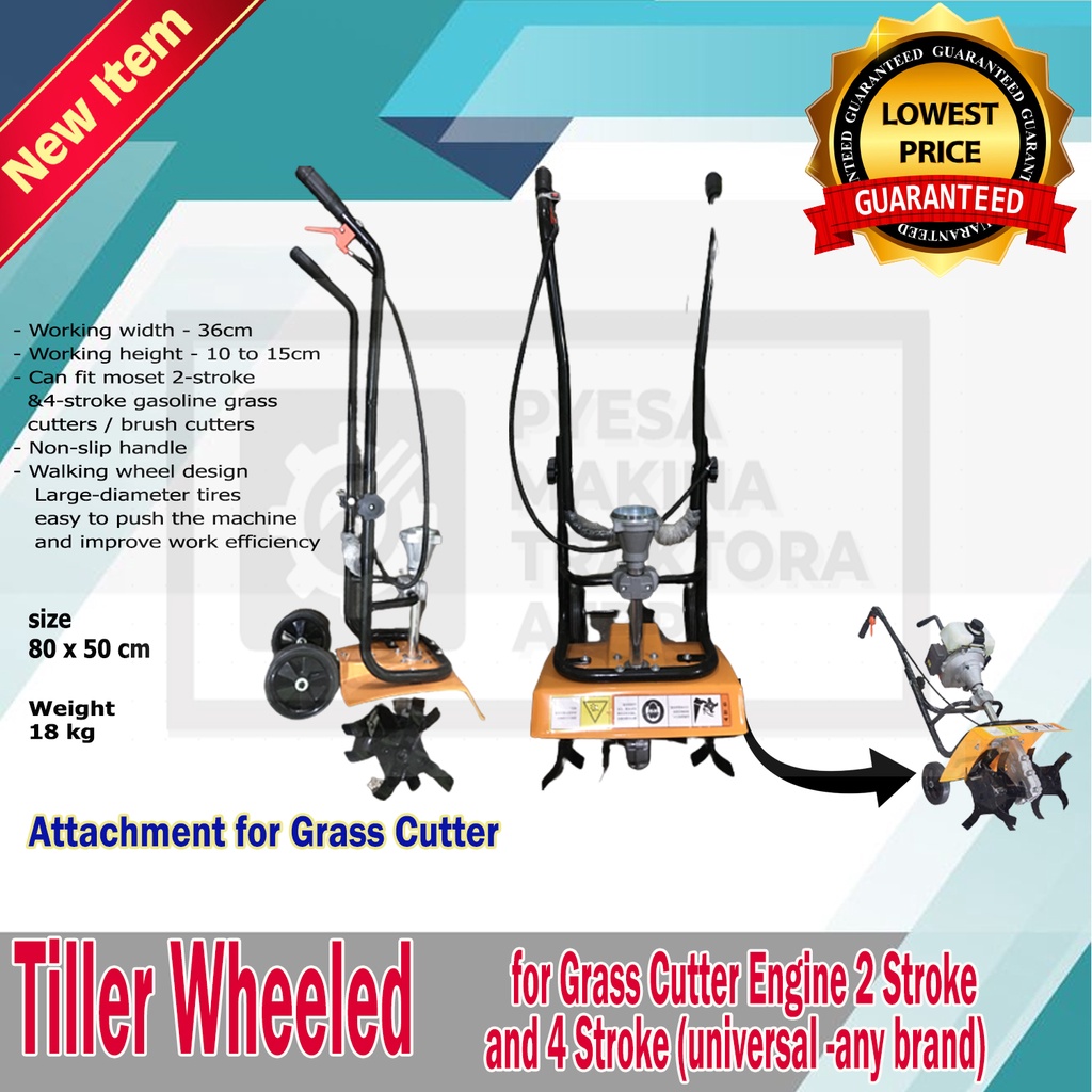 Tiller Wheeled Grass Cutter Brush Cutter attachment for 2-stroke and 4 ...
