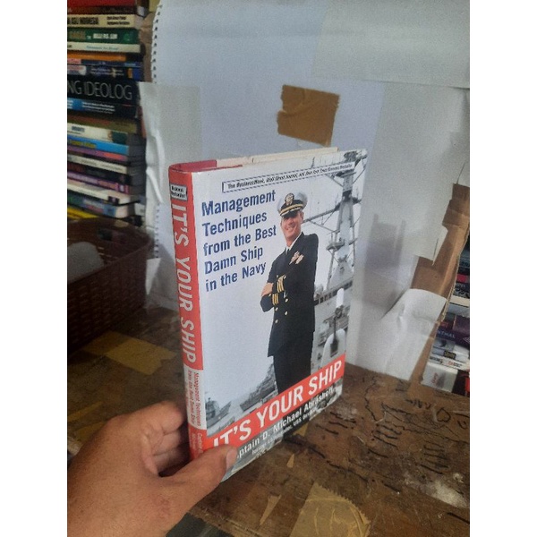 Imported Book IT'S YOUR SHIP by Captain D Michael Abashoff | Shopee ...