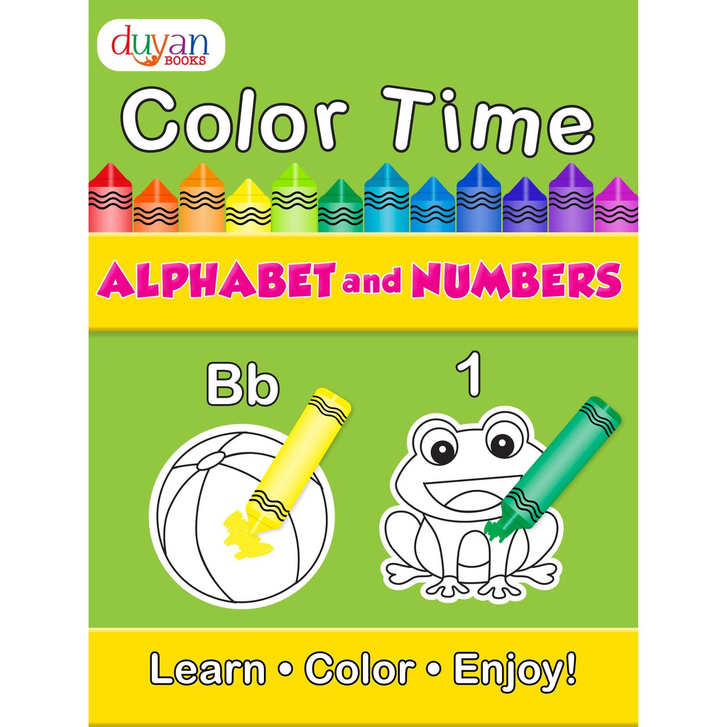 Color Time - Alphabet And Numbers Coloring Book - For Kids Ages 6 And ...