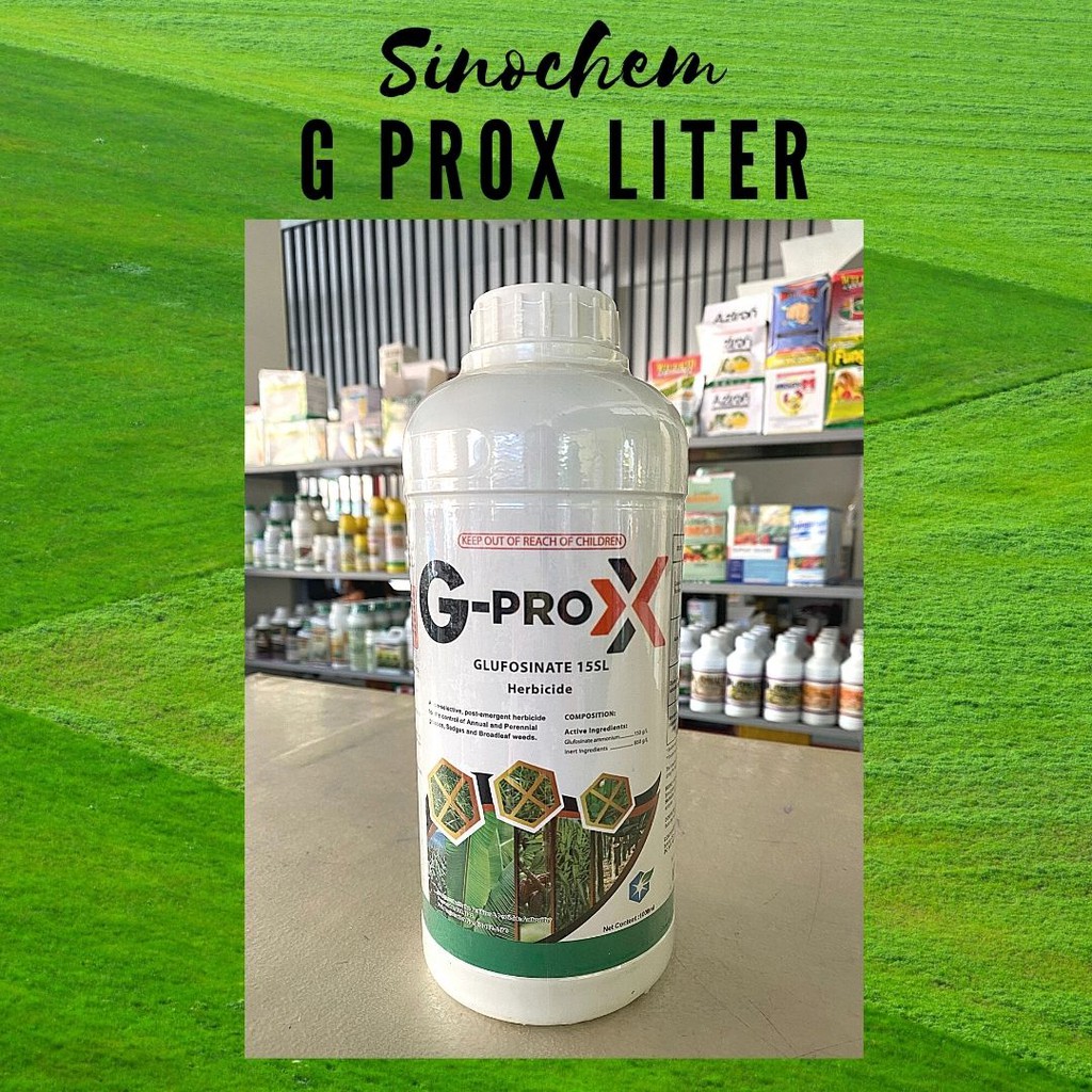 Sinochem G-Prox Glufosinate 15SL Herbicide Liter | Shopee Philippines