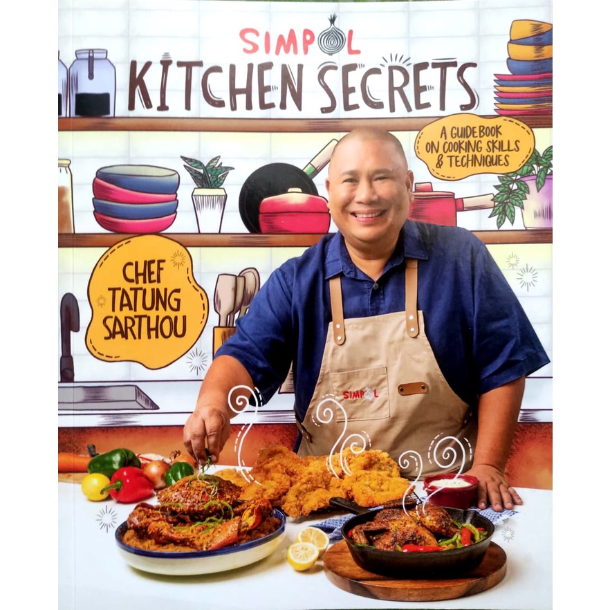 Simpol Kitchen Secrets by Chef Tatung | Shopee Philippines