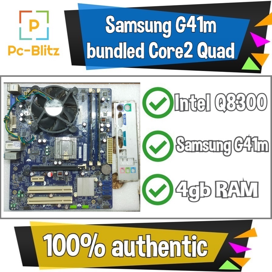 samsung G41 + q8300 core2 quad + 4gb ram + HSF Used | Shopee Philippines