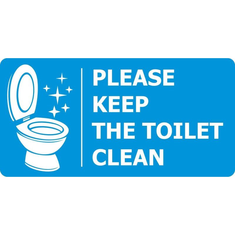 Keep Toilet Clean Sticker Sign Waterproof 6x11 Inches Shopee Philippines