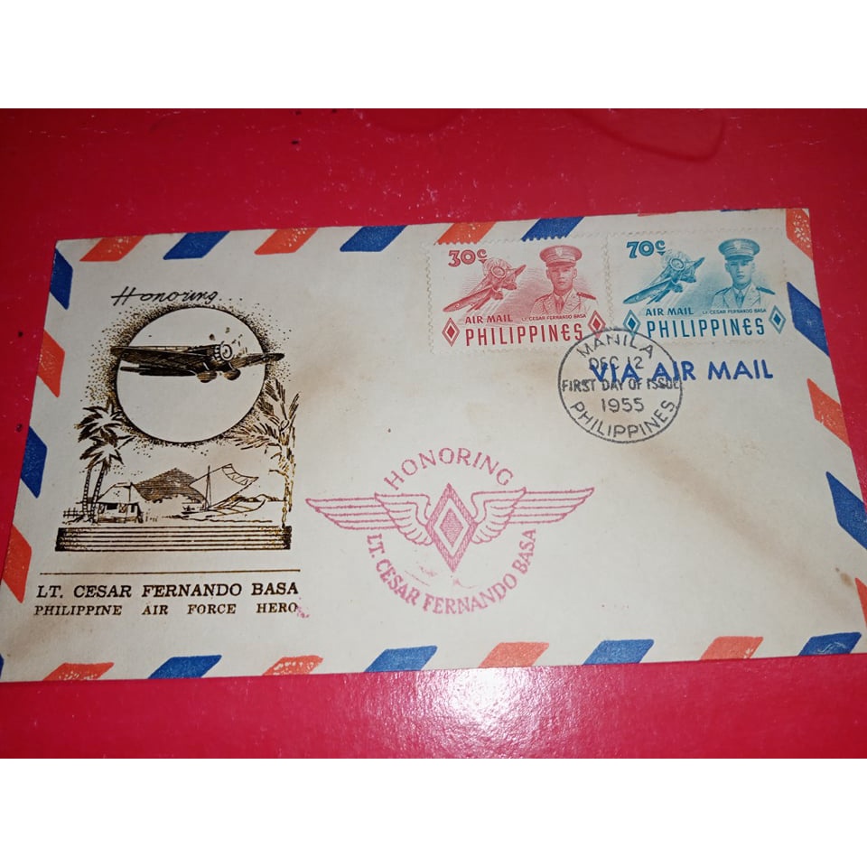 FIRST DAY COVER HONORING LT. CESAR FERNANDO BASA PHILIPPINE AIR FORCE ...