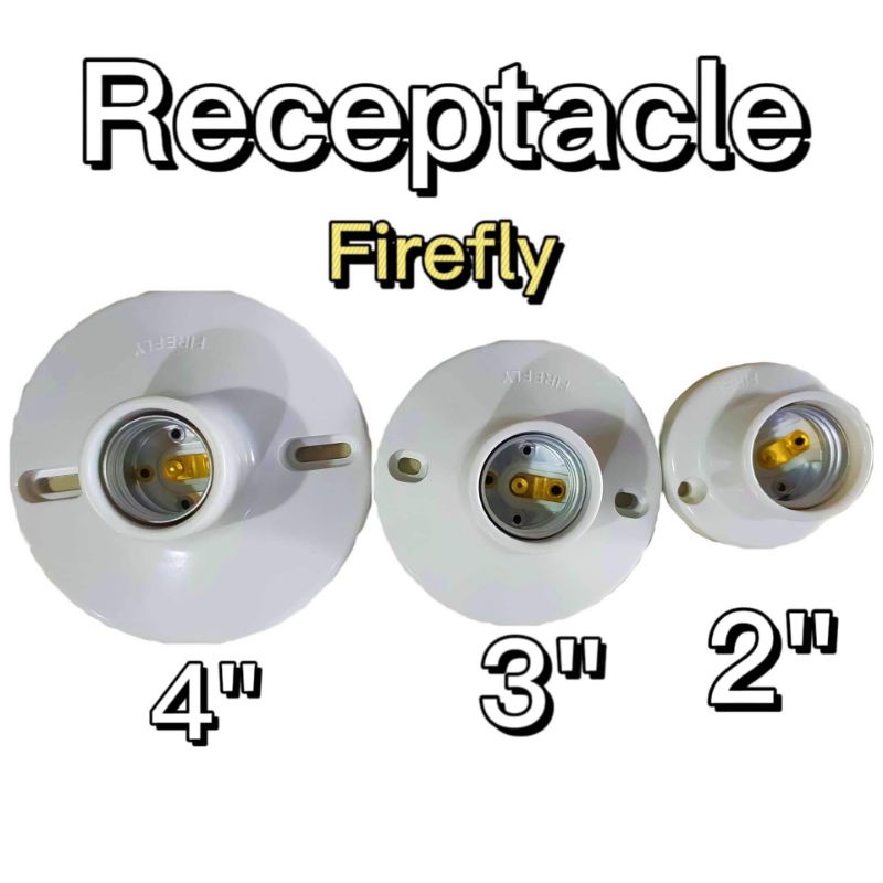 Receptacle | ceiling E27 | #2, #3, #4 | Firefly | Shopee Philippines