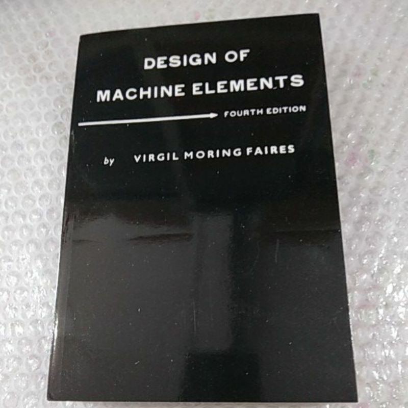 Design of Machine Elements fourth edition By Faires | Shopee Philippines