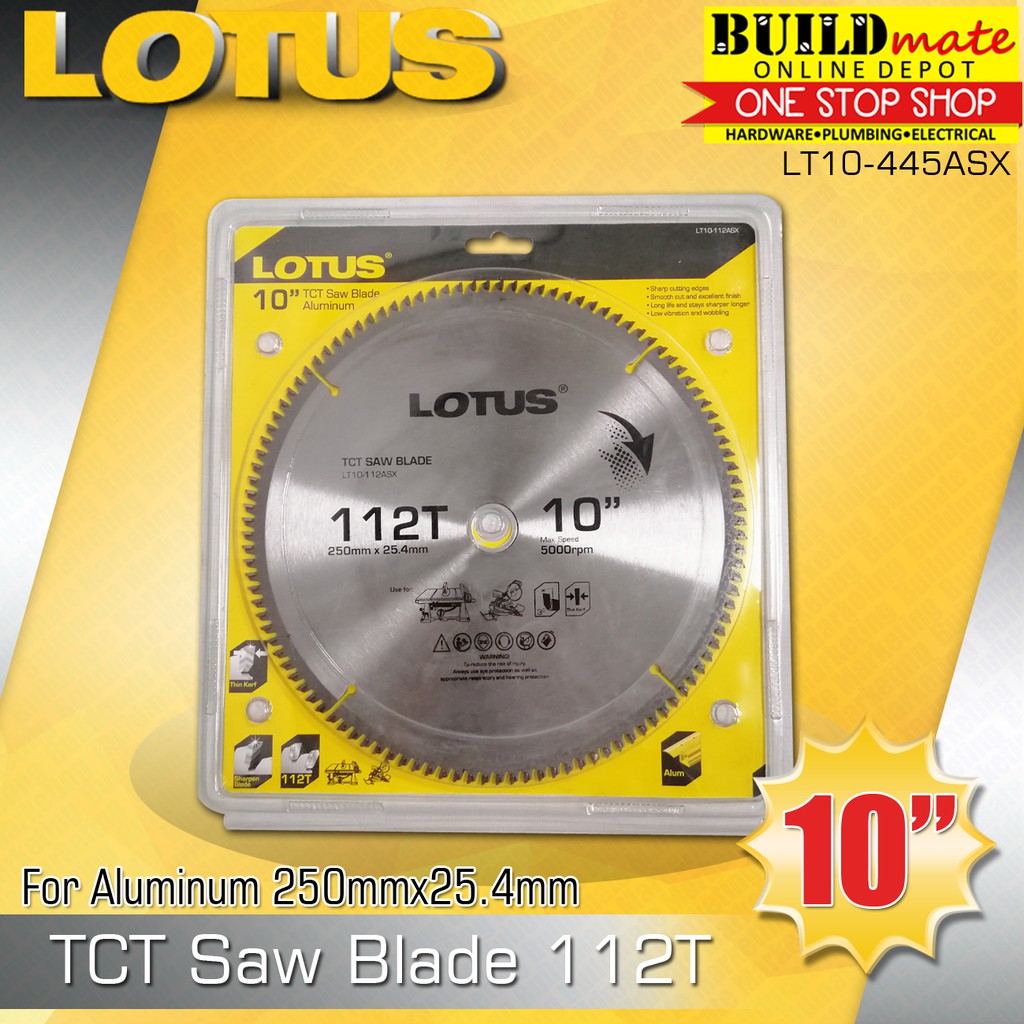LOTUS 10" TCT Saw Blade For Aluminum 112T LT10-112ASX •BUILDMATE ...