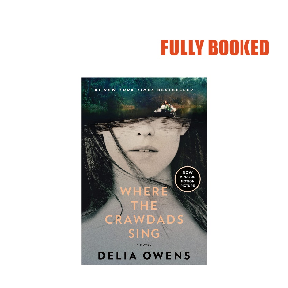 Where the Crawdads Sing, Movie Tie-In Edition (Paperback) by Delia ...