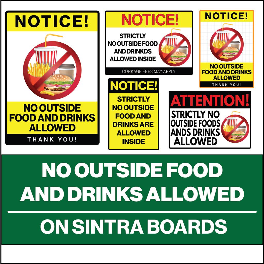 No Outside Food And Beverage Allowed Signs, Signage on 3mm Sintra ...