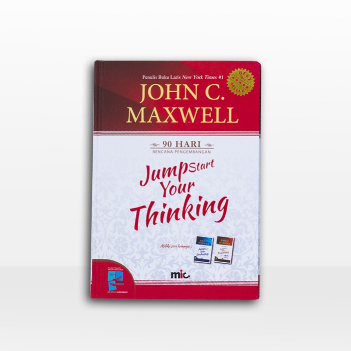 Jump START YOUR THINKING - John C. Maxwell: Indonesian Books | Shopee ...